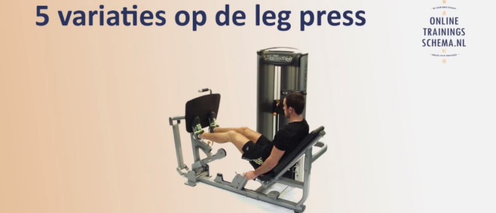 5 variaties op de leg press